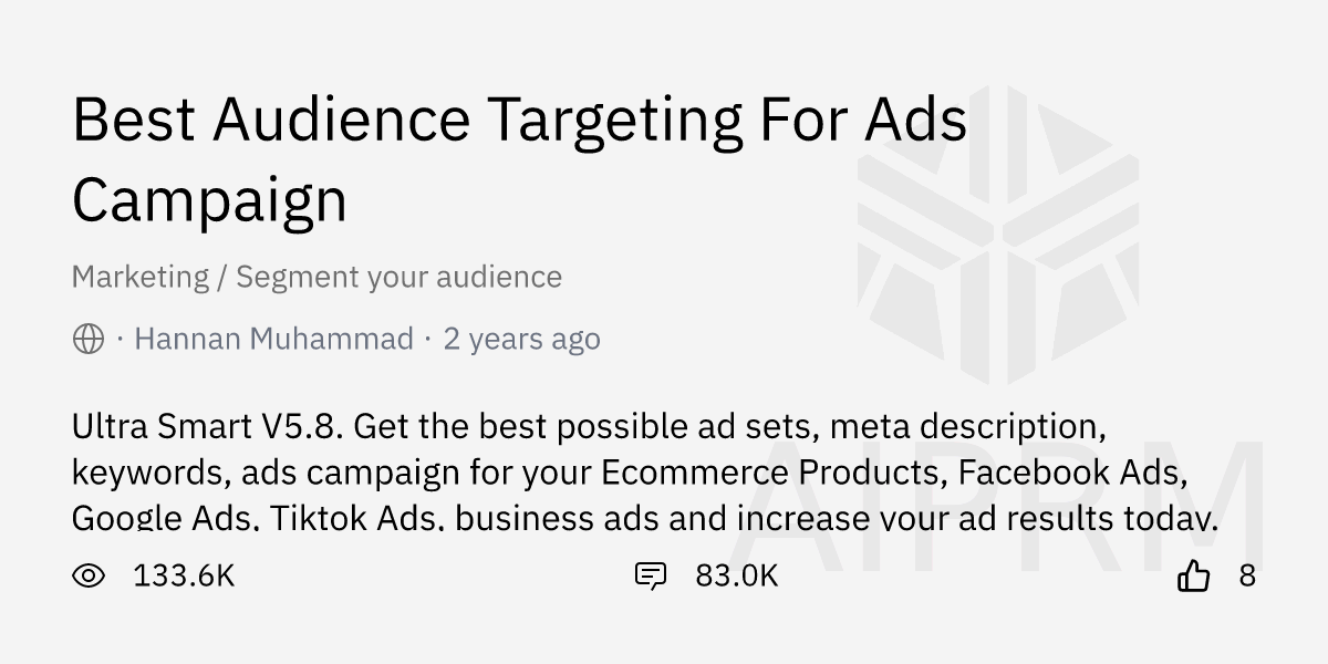 Prompt "Best Audience Targeting For Ads Campaign" by "Hannan Muhammad ...
