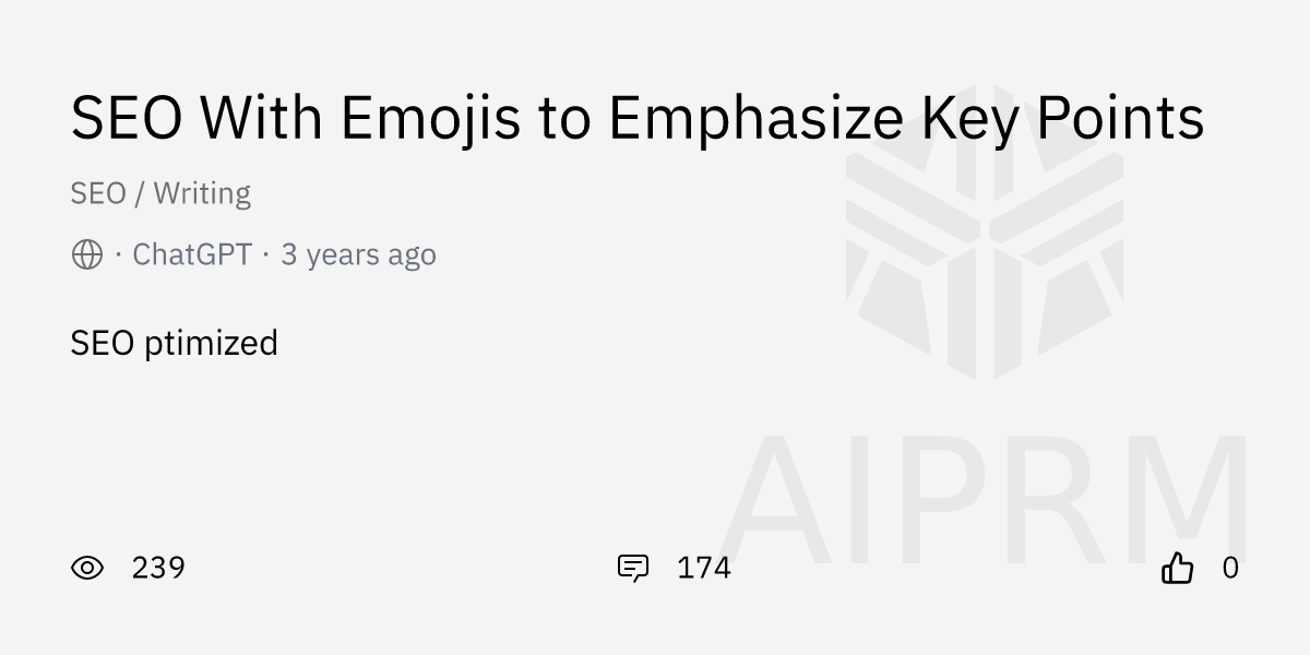 Prompt "SEO With Emojis to Emphasize Key Points" by "ChatGPT" - AIPRM ...