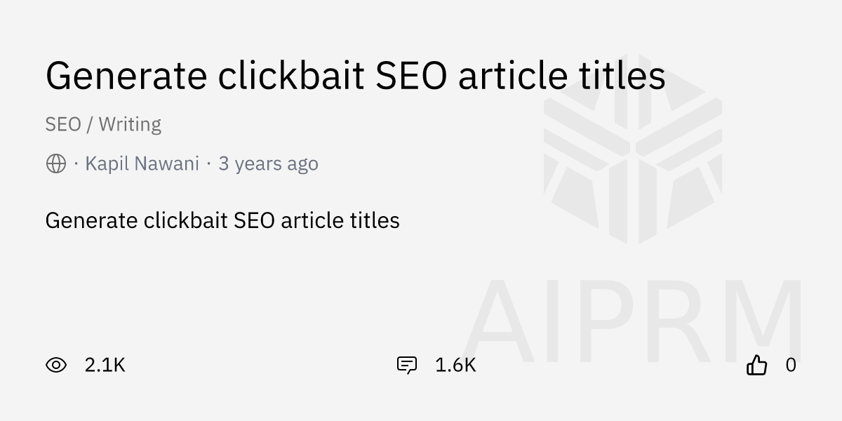 prompt-generate-clickbait-seo-article-titles-by-kapil-nawani