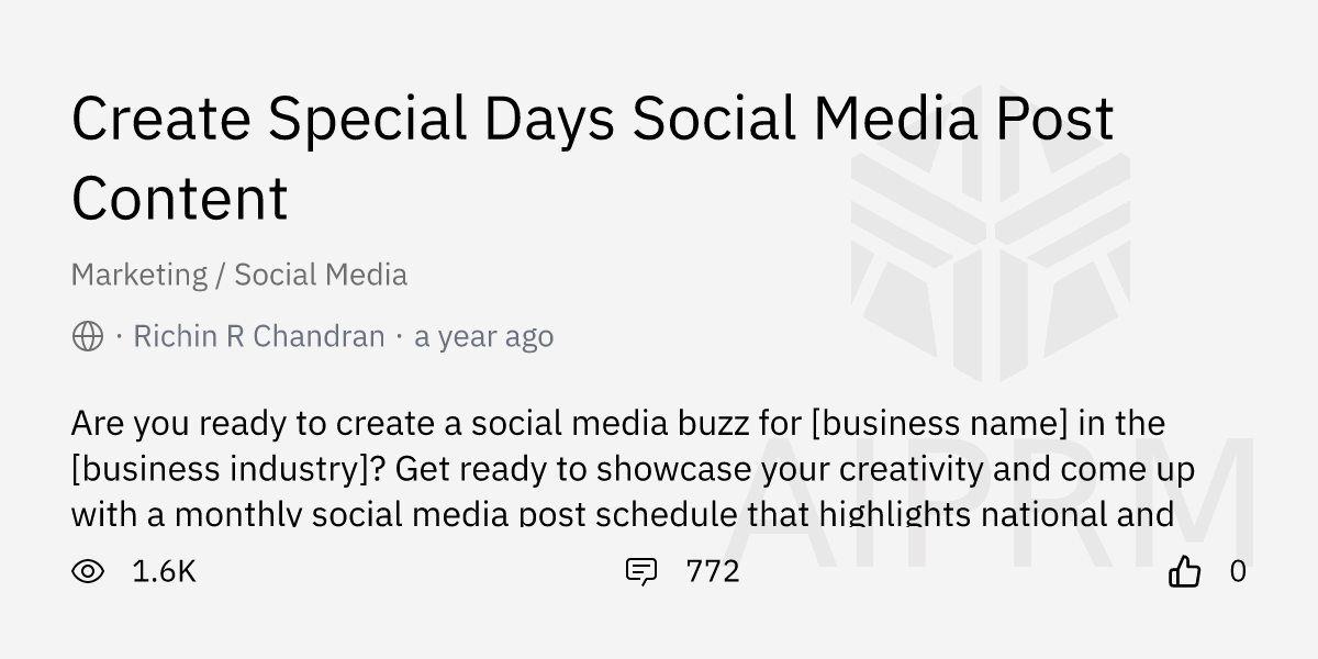 Prompt "Create Special Days Social Media Post Content" by "Richin R Chandran" - AIPRM for ChatGPT