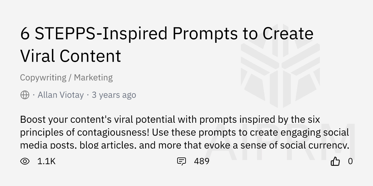 Prompt "6 STEPPS-Inspired Prompts to Create Viral Content" by "Allan ...