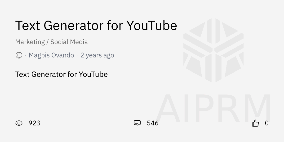 Prompt "Text Generator for YouTube" by "Magbis Ovando" - AIPRM for ChatGPT