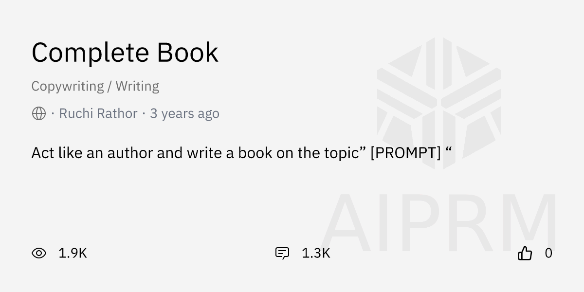 Prompt "Complete Book" by "Ruchi Rathor" - AIPRM for ChatGPT