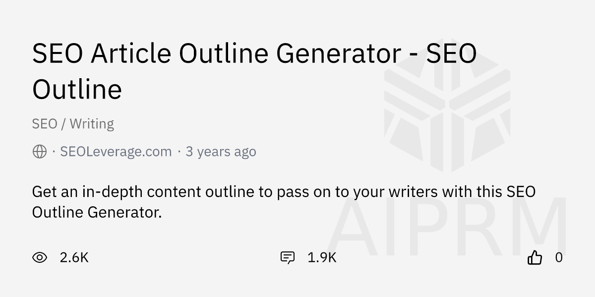 Prompt "SEO Article Outline Generator - SEO Outline" by "SEOLeverage ...