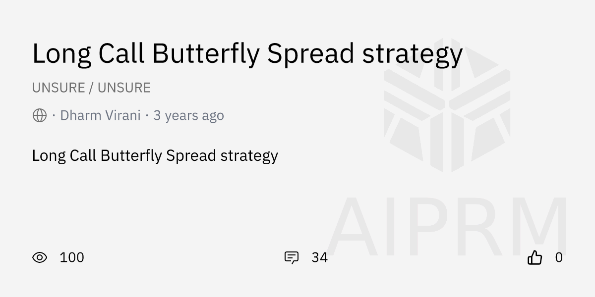 Prompt "Long Call Butterfly Spread strategy" by "Dharm Virani" - AIPRM ...