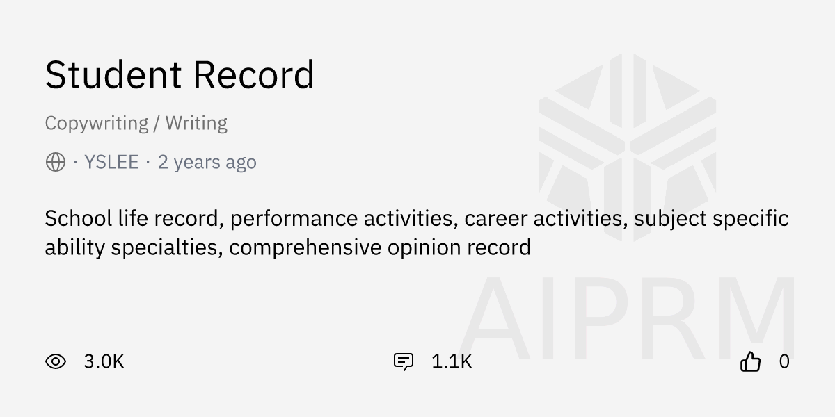 Prompt "Student Record" by "YSLEE" - AIPRM for ChatGPT