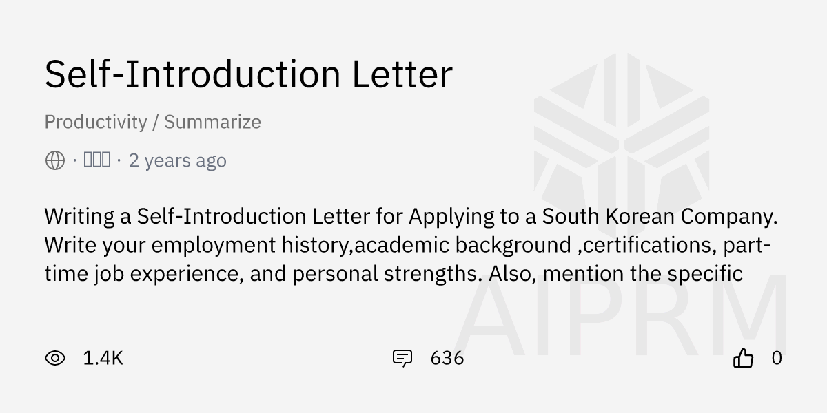 Prompt "Self-Introduction Letter" by "이현석" - AIPRM for ChatGPT