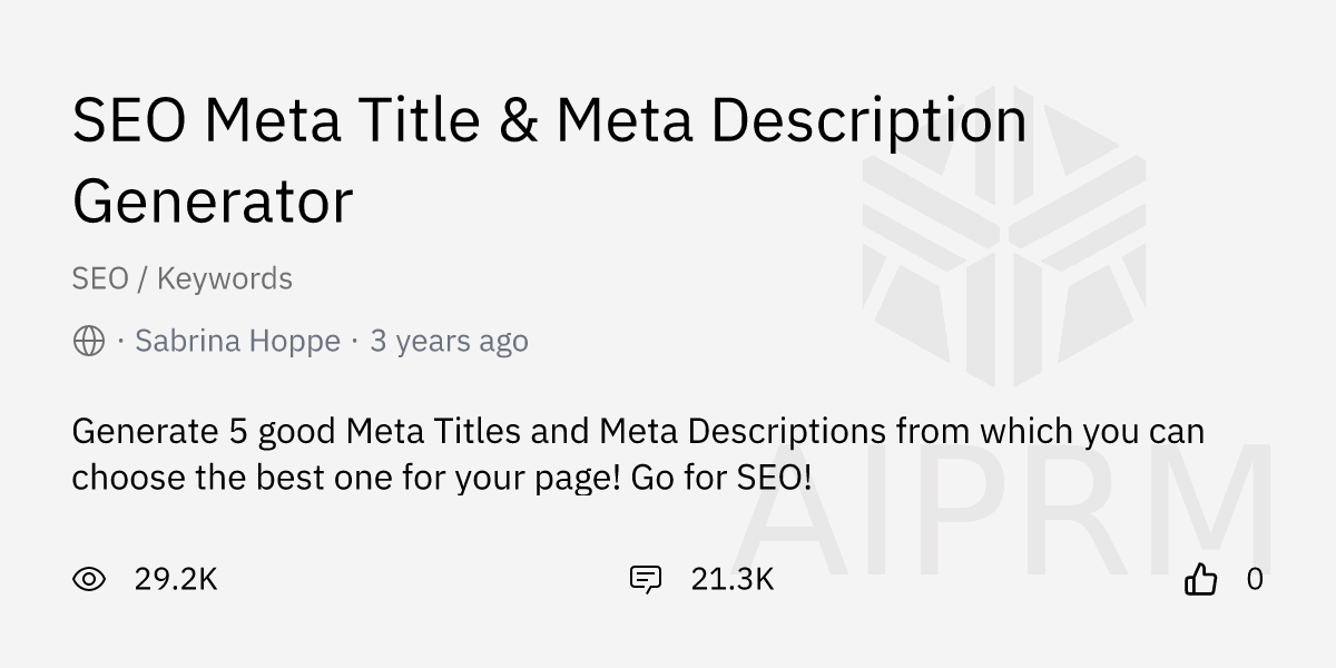 Prompt "SEO Meta Title & Meta Description Generator" by "Sabrina Hoppe ...