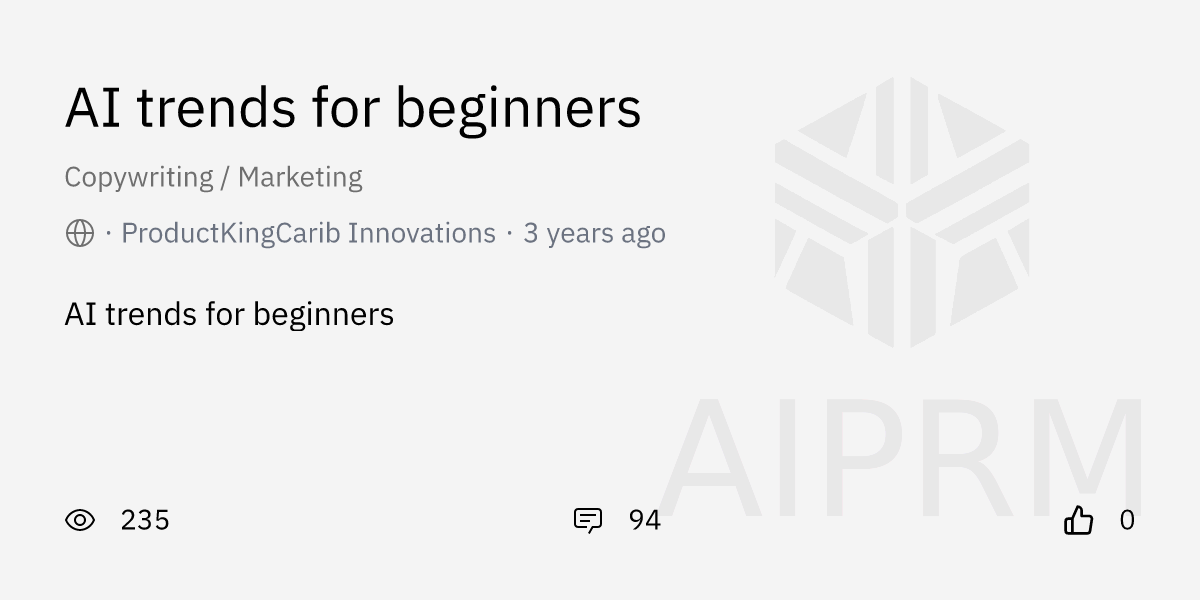 Prompt "AI trends for beginners" by "ProductKingCarib Innovations ...