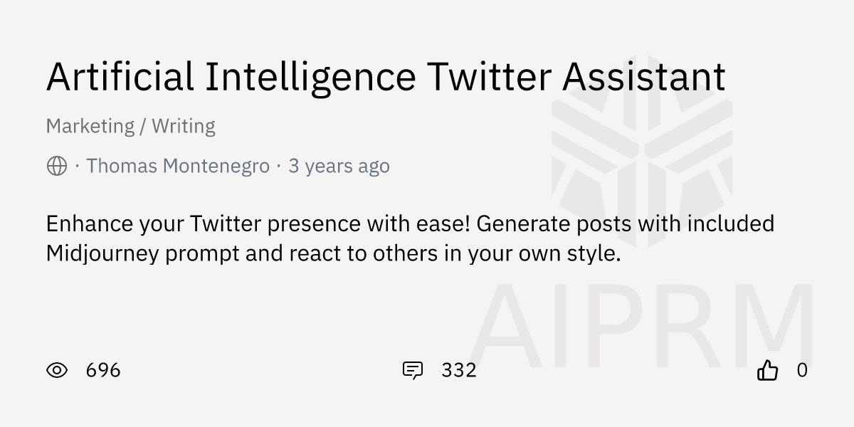 Prompt "Artificial Intelligence Twitter Assistant" by "Thomas ...