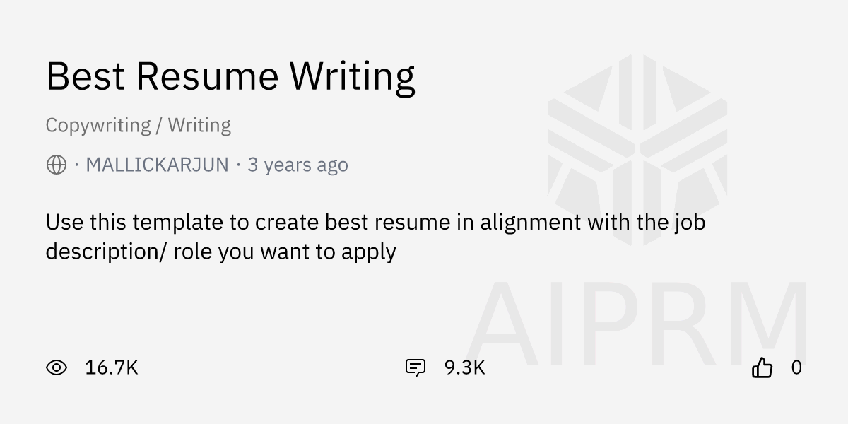Prompt "Best Resume Writing" by "MALLICKARJUN" - AIPRM for ChatGPT