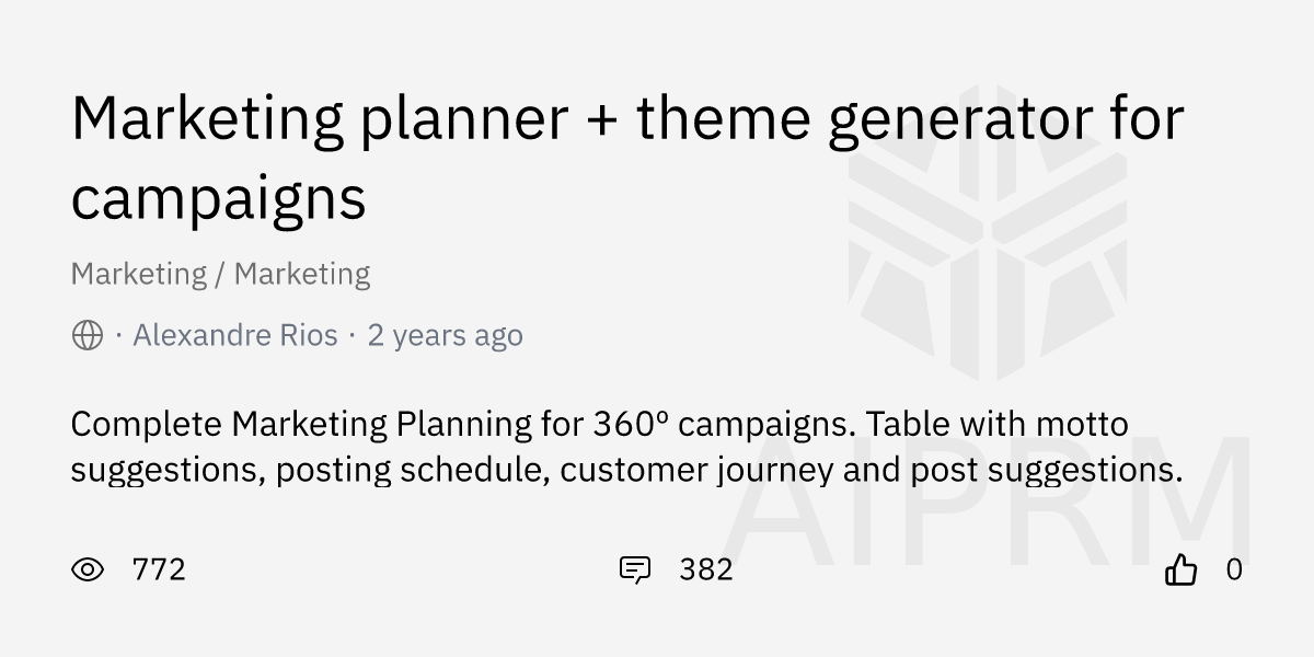Prompt "Marketing planner + theme generator for campaigns" by ...