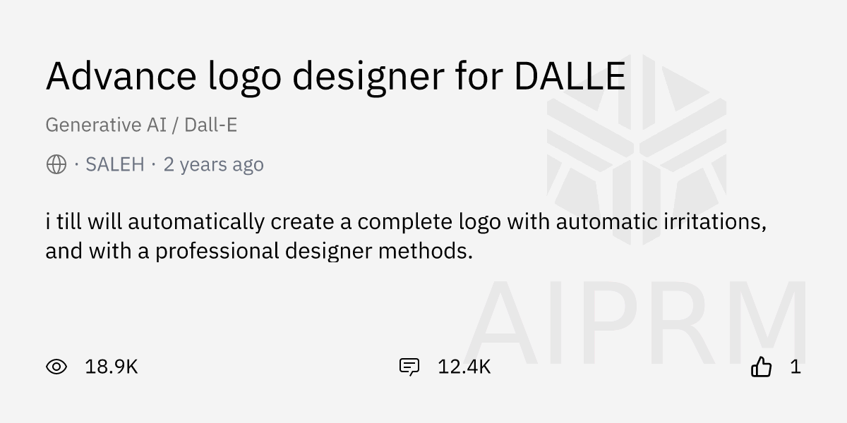 Prompt "Advance logo designer for DALLE" by "SALEH" - AIPRM for ChatGPT