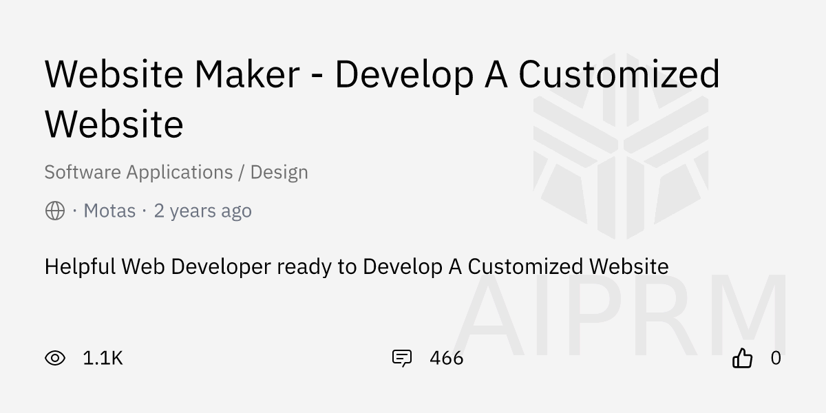 Prompt "Website Maker - Develop A Customized Website" by "Motas ...