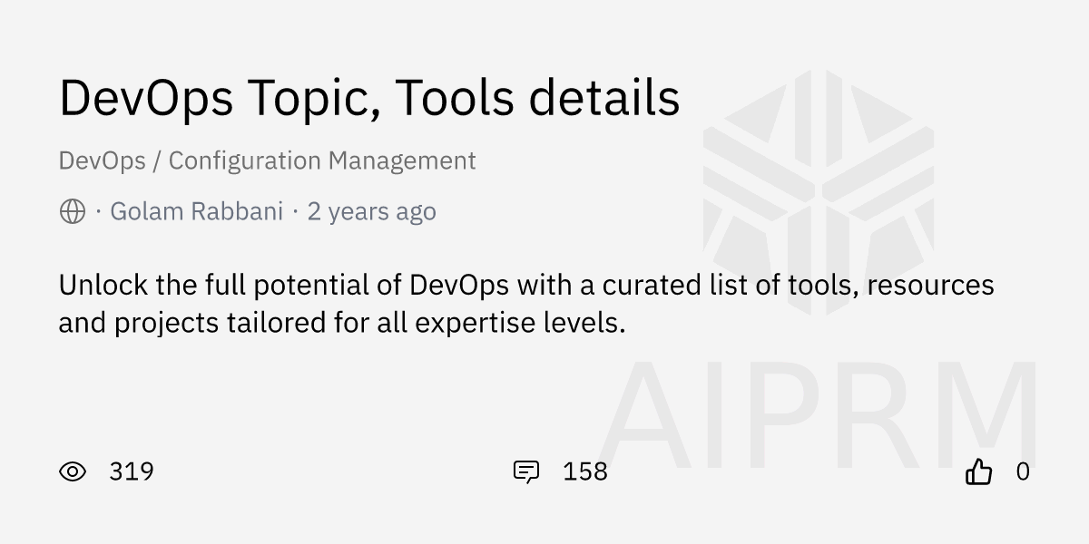 Prompt "DevOps Topic, Tools details" by "Golam Rabbani" - AIPRM for ChatGPT
