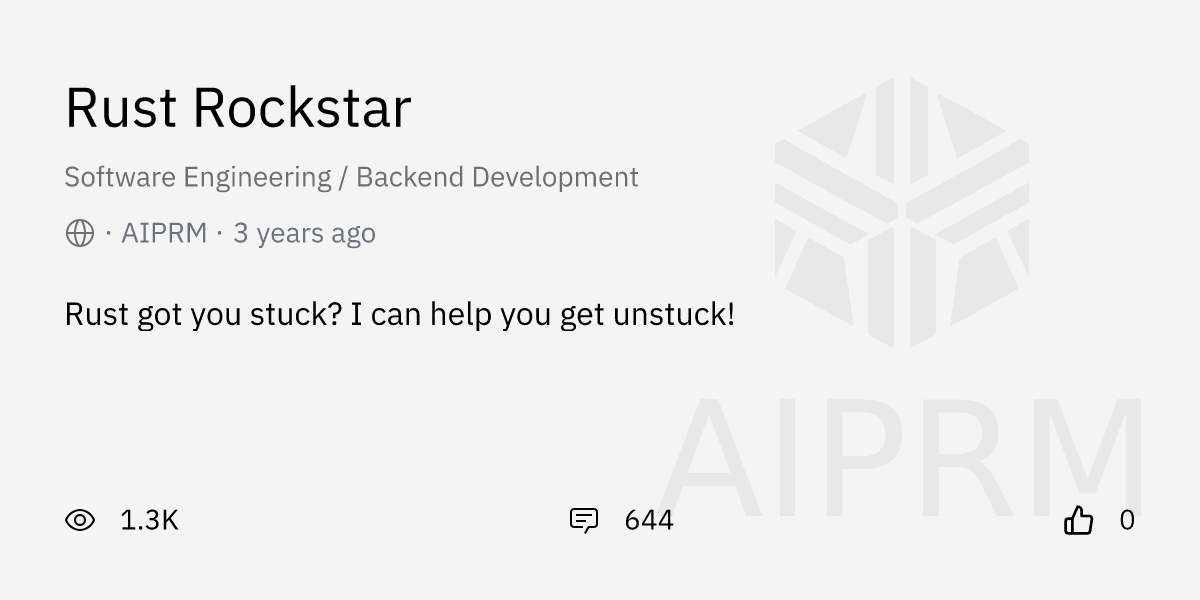 Prompt "Rust Rockstar" by "AIPRM" - AIPRM for ChatGPT